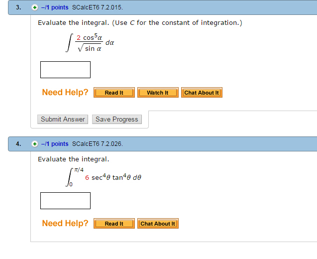 Solved Evaluate the integral. (Use C for the constant of | Chegg.com