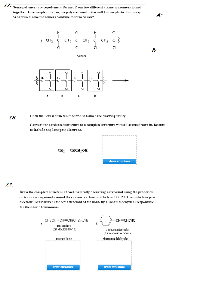 Solved Some polymers are copolymers, formed from two | Chegg.com