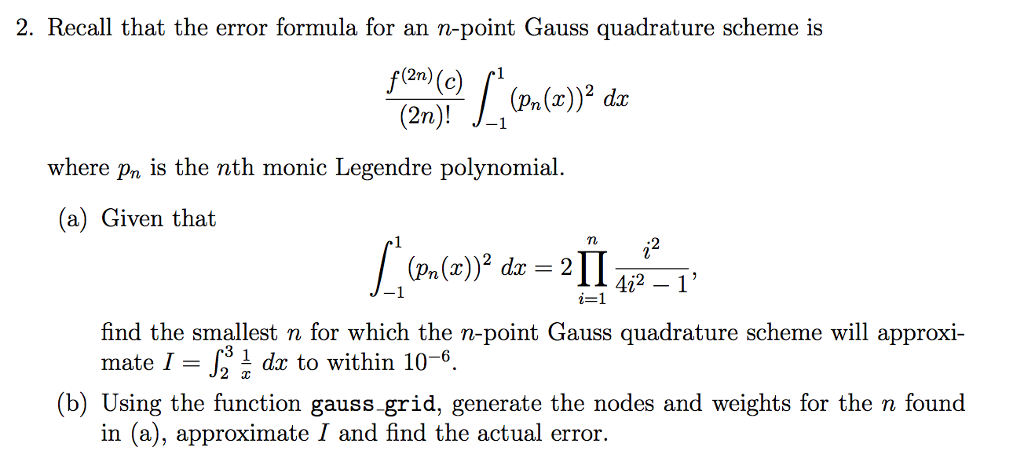 Solved Recall that the error formula for an n-point Gauss | Chegg.com
