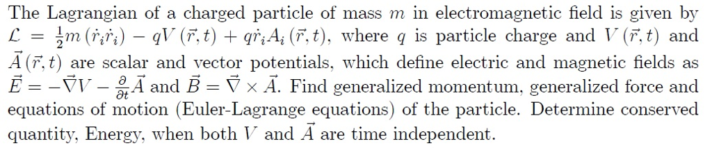 Solved Hi. I need an expert's help with this Lagrangian | Chegg.com