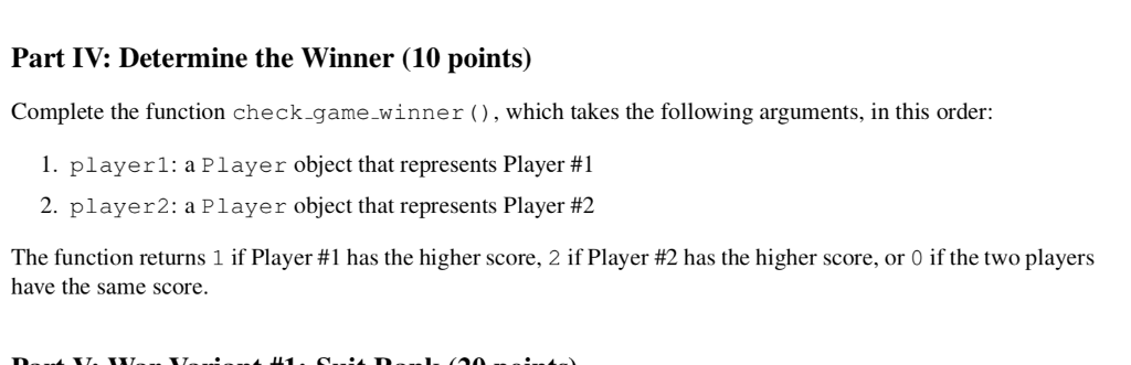 Solved Part IV: Determine the Winner (10 points) Complete | Chegg.com