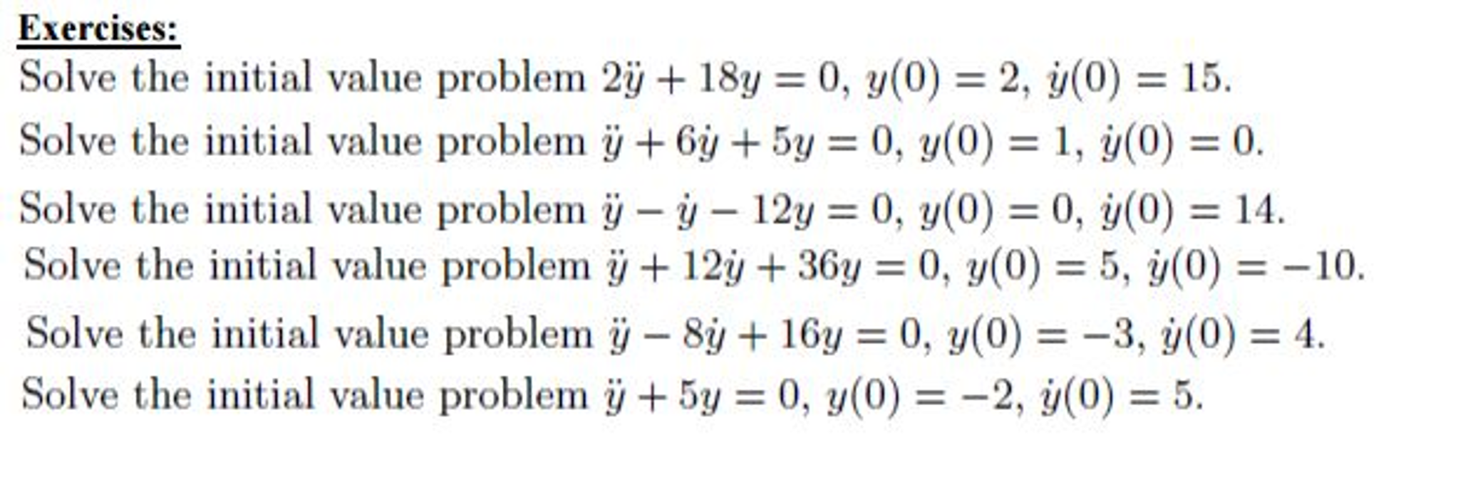Solved Solve the initial value problem 2 doubledot y + 18y = | Chegg.com