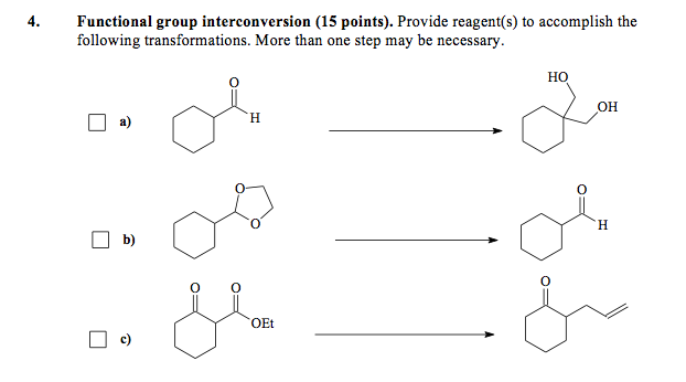 Solved Functional group interconversion. Provide reagent(s) | Chegg.com