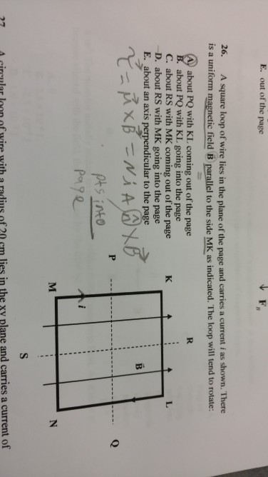 Solved E. out of the page 26. A square loop of wire lies in | Chegg.com