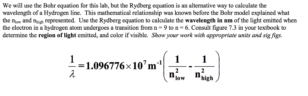 Solved We will use the Bohr equation for this lab, but the | Chegg.com