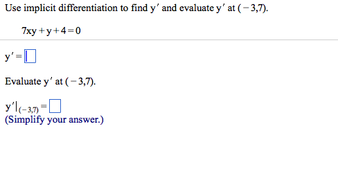 Solved Use implicit differentiation to find y? and evaluate | Chegg.com