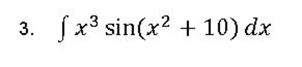 Solved Use Table of Integrals to evaluate the integral. x^3 | Chegg.com