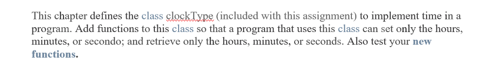 Solved This Chapter Defines The Class Clocktype Included 5331