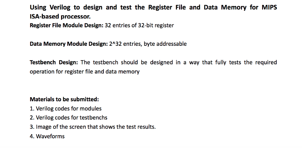 Using Verilog to design and test the Register File | Chegg.com