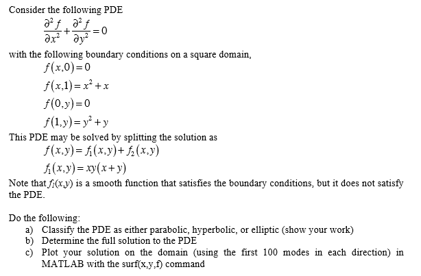Solved Consider the following PDE with the following | Chegg.com