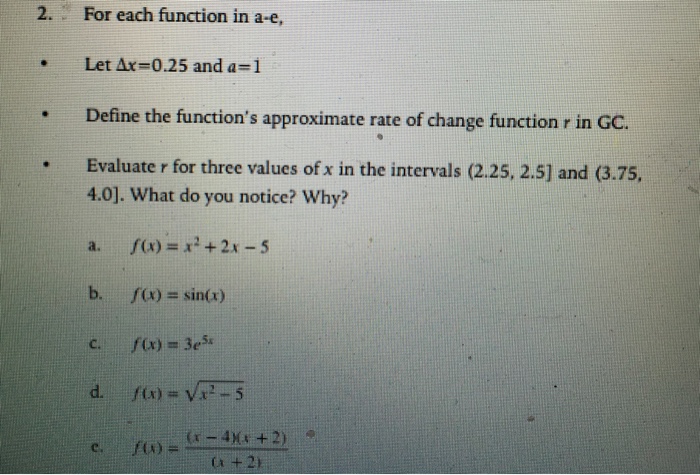Solved For each function in a-e, Let Delta x = 0.25 and a = | Chegg.com