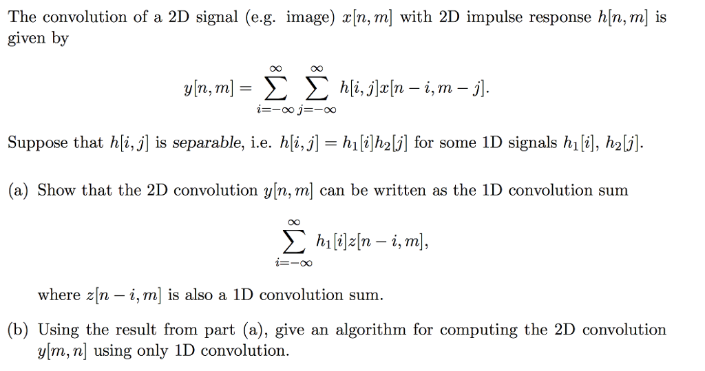 Solved The convolution of a 2D signal (e.g. image) x[n, m] | Chegg.com