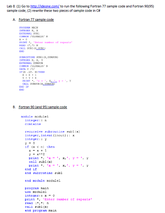 Solved Lab 8: (1) Go to http://ideone.com/ to run the | Chegg.com