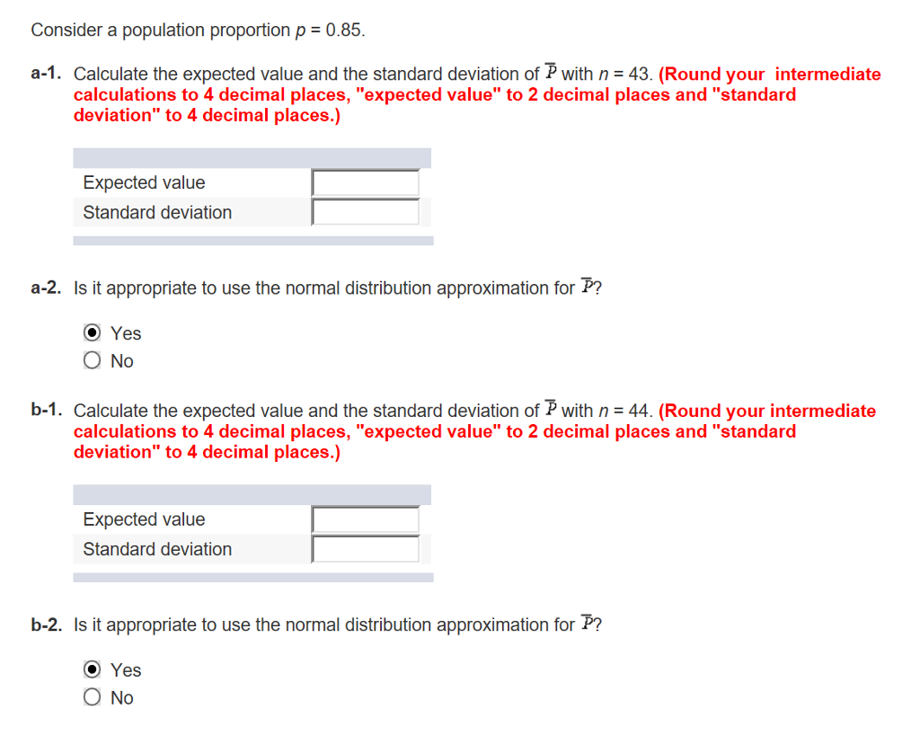 Solved Consider a population proportion p 0.85. a-1. | Chegg.com
