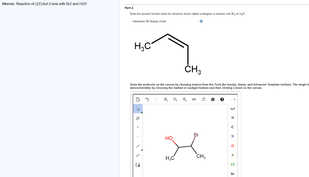 Solved Alkenes: Reaction of (2Z)-but-2-ene with Br2 and H20 | Chegg.com
