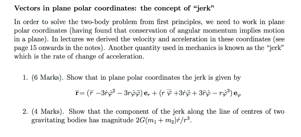 Solved Vectors in plane polar coordinates: the concept of | Chegg.com