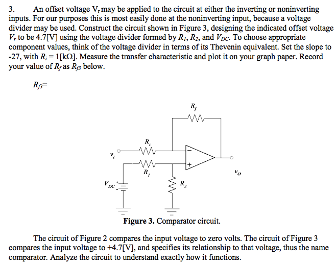 Solved Design the circuit of Figure 3, choosing values for | Chegg.com