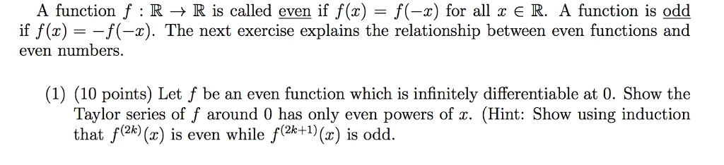 Solved A function f: R rightarrow R is called even if f (x) | Chegg.com