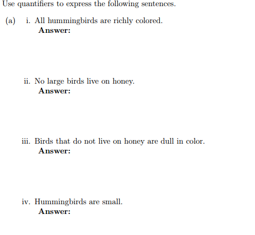 Solved Use quantifiers to express the following sentences. | Chegg.com