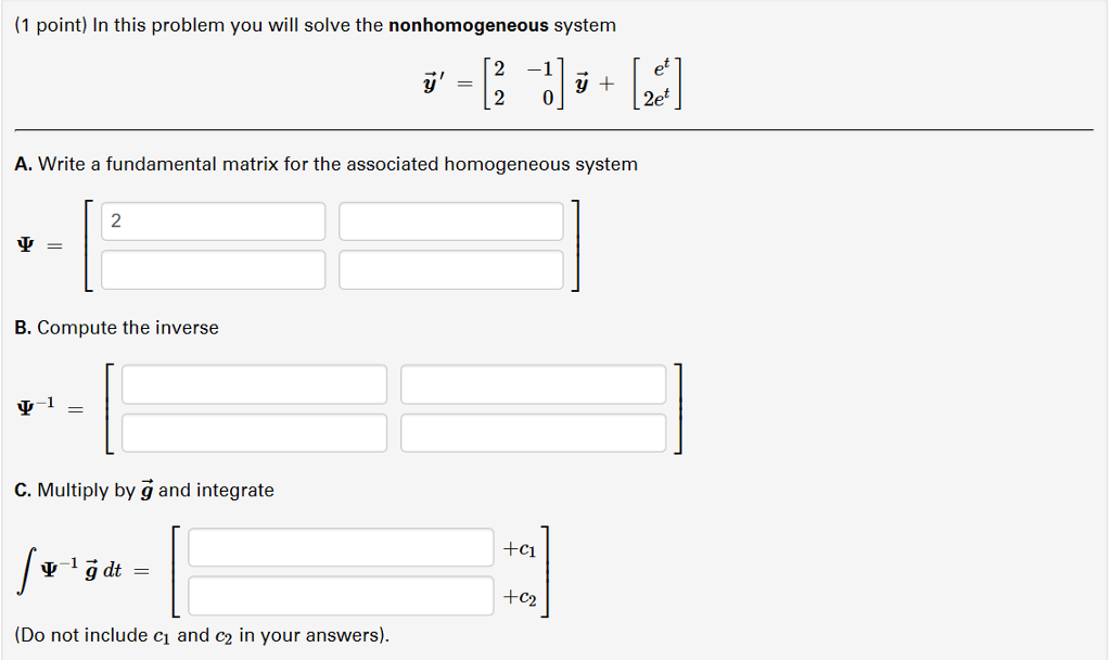 Solved (1 point) In this problem you will solve the | Chegg.com