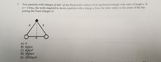 Solved Two particles with charges O and-Q are fixed at the | Chegg.com