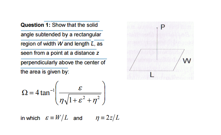 Solved Show that the solid angle subtended by a rectangular | Chegg.com