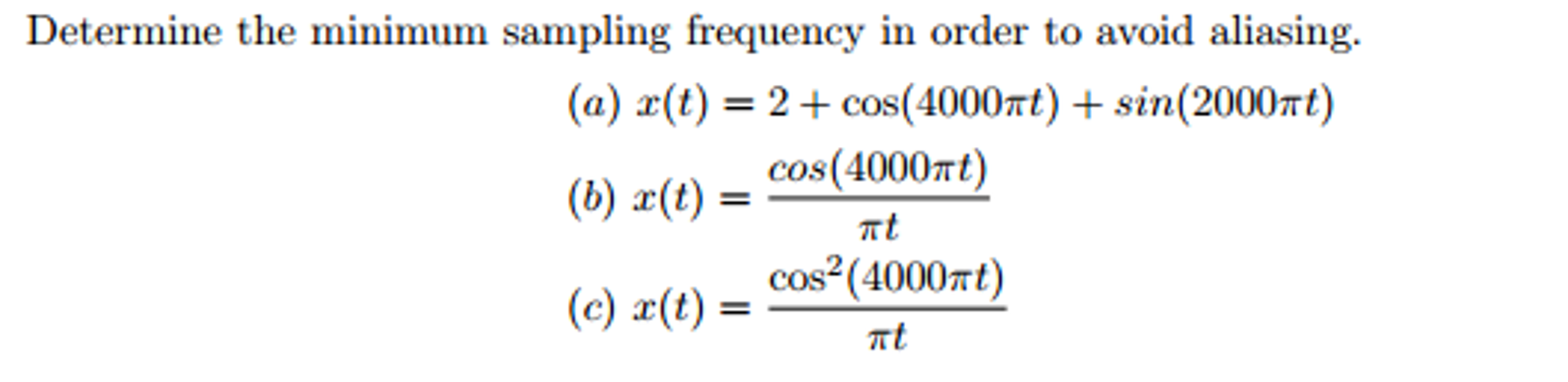 Solved Determine the minimum sampling frequency in order to | Chegg.com