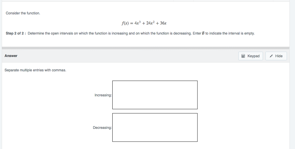 Solved Consider The Function F x 4x 3 24x 2 36x Chegg solved-consider-the-function-f-x-4x-3-24x-2-36x-chegg