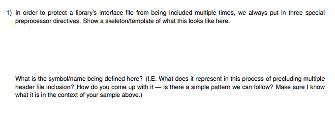 Solved In Order To Protect A Librarys Interface File From