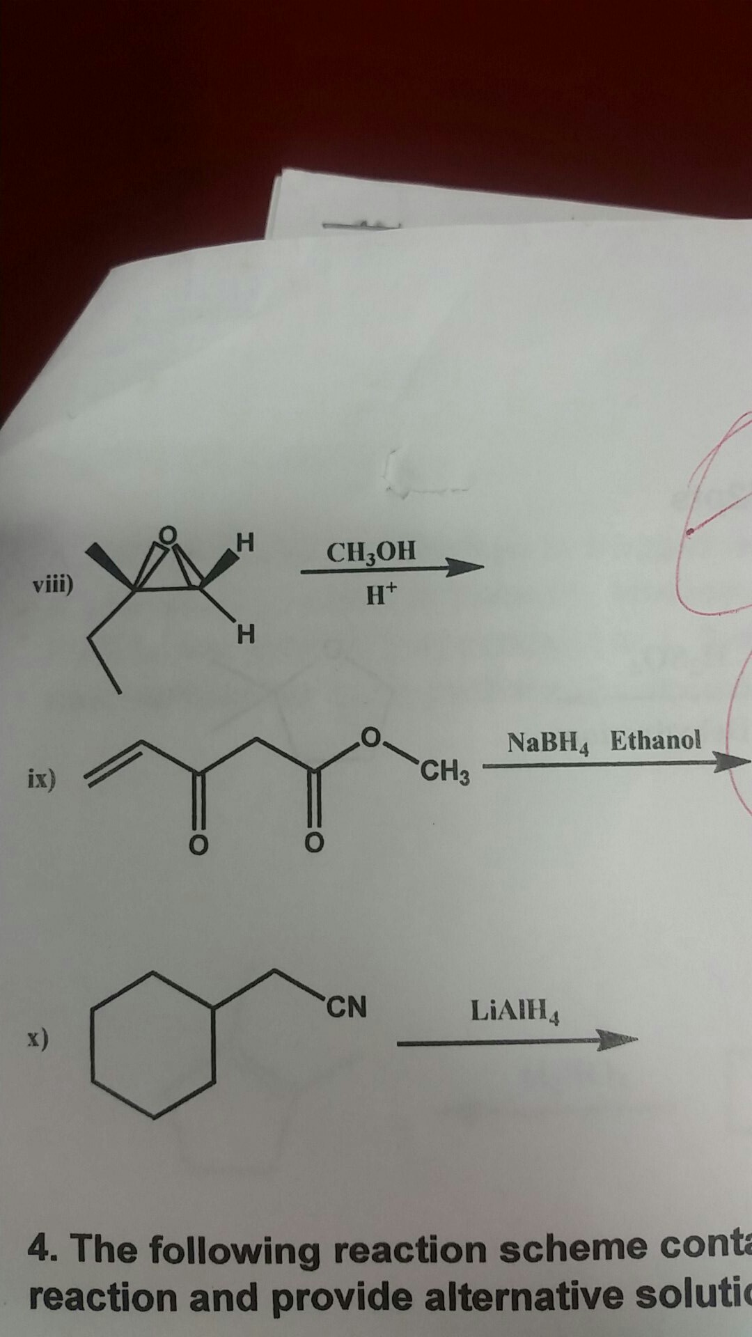 Solved CH3OH H+ viii) VII NaBH4 Ethanol ix) CH3 CN LiAIH4 x) | Chegg.com