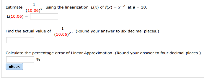 Solved Estimate- using the linearization L(x) ofrx) =x-2 at | Chegg.com