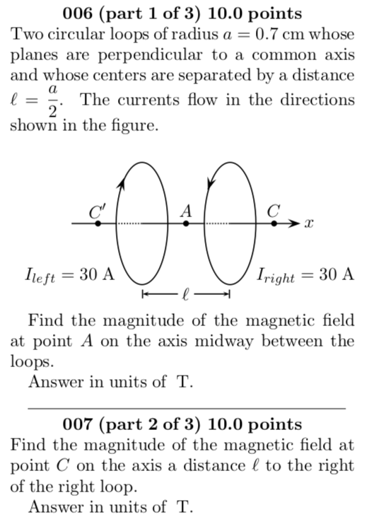 Solved 006 (part 1 of 3) 10.0 points Two circular loops of | Chegg.com