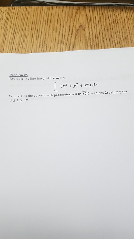 Solved Evaluate the line integral classically integral_C | Chegg.com