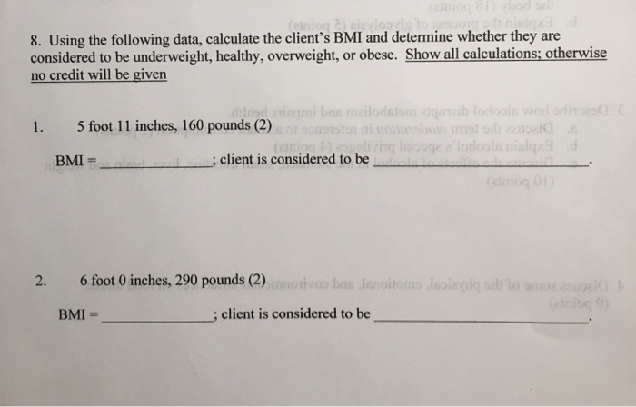 Solved Using the following data, calculate the client's BMI | Chegg.com