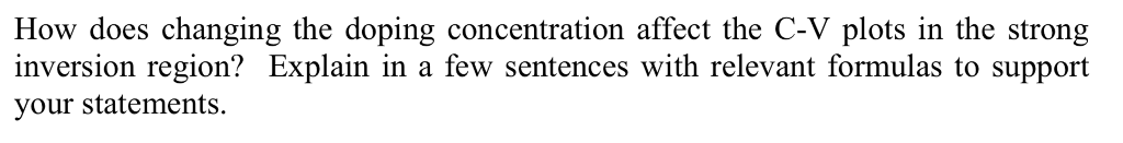 Solved How does changing the doping concentration affect the | Chegg.com