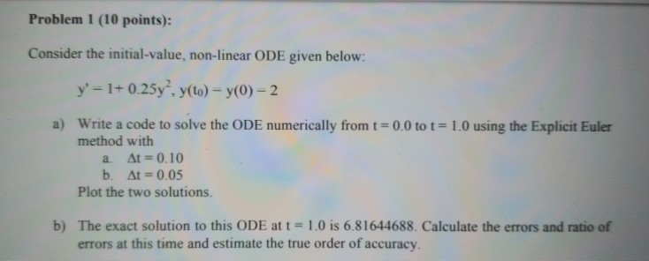 Solved Problem 1 (10 points): Consider the initial-value, | Chegg.com