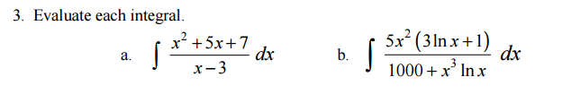 Solved 3. Evaluate each integral a. Integrate x^2 +5x +7 | Chegg.com