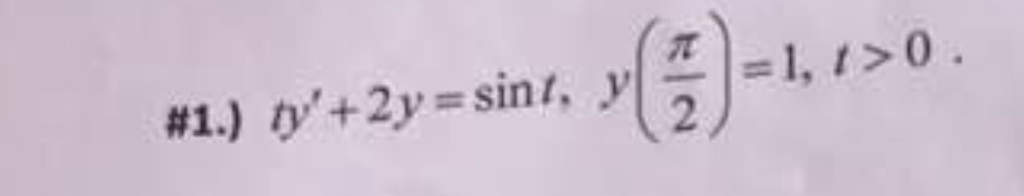 Solved Solve the differential equation: ty' + 2y = sin t, | Chegg.com