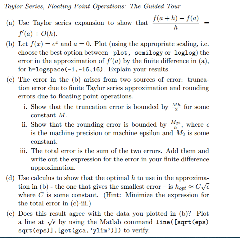 Solved Taylor Series, Floating Point Operations: The Guided | Chegg.com