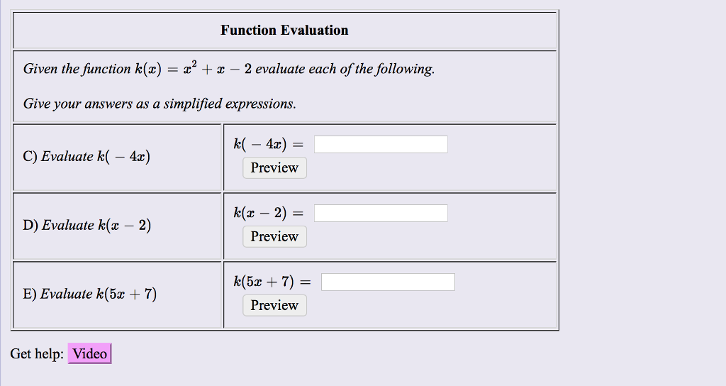 Solved Function Evaluation Given the function k(z) + x-2 | Chegg.com