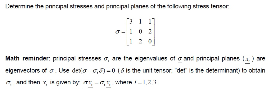 Solved Determine the principal stresses and principal planes | Chegg.com