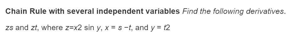 Solved Chain Rule with several independent variables Find | Chegg.com