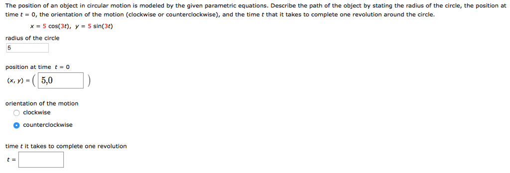 Solved The Position Of An Object In Circular Motion Is