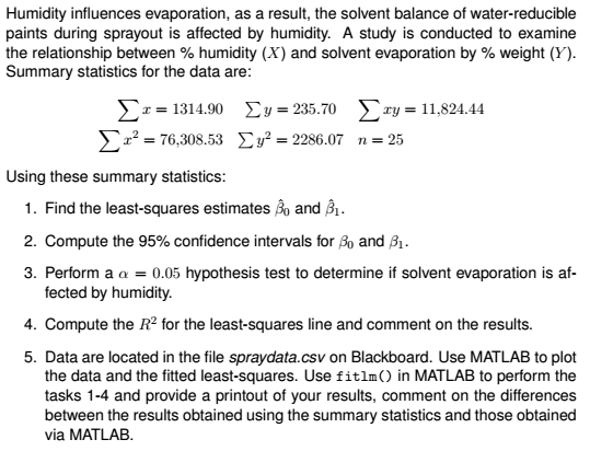 Solved Humidity influences evaporation, as a result, the | Chegg.com