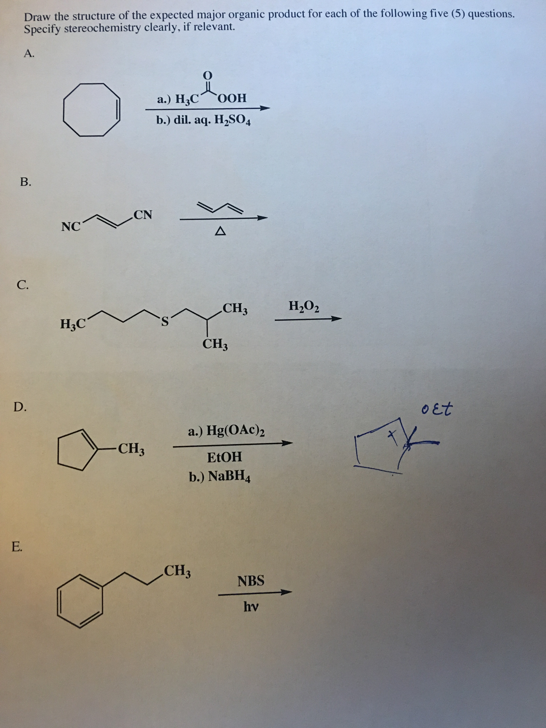 Solved Draw The Structure Of The Expected Major Organic