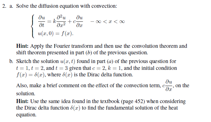 Solved Solve the diffusion equation with convection: Sketch | Chegg.com