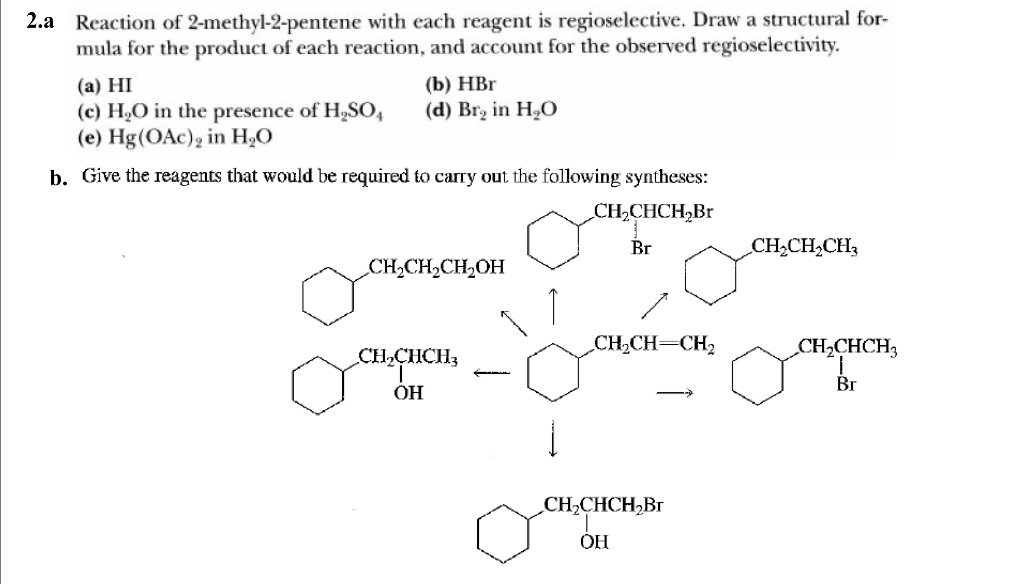 Solved 2.a Reaction of 2-methyl-2-pentene with each reagent | Chegg.com