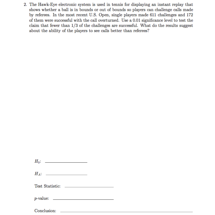 Solved 1. An oil company is planning on doing some test | Chegg.com