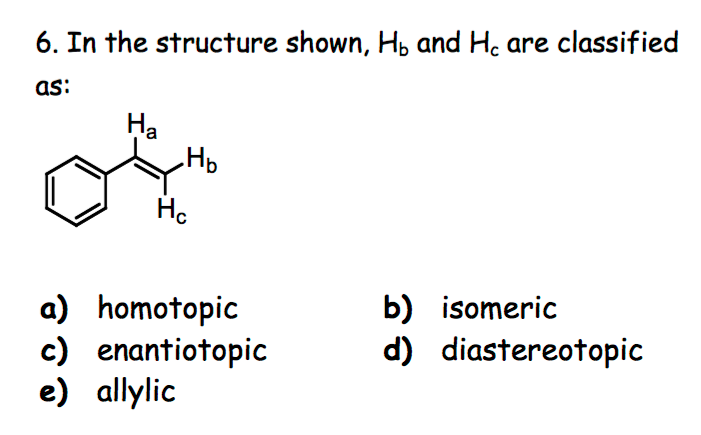 Solved In the structure shown Hb and Hc are classified as : | Chegg.com