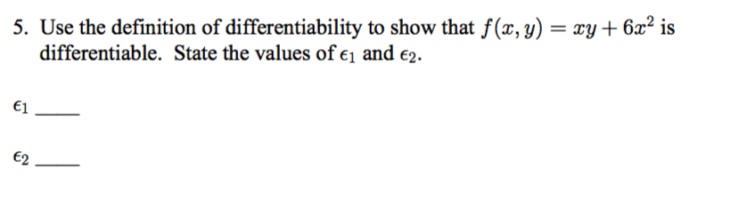 Solved Use the definition of differentiability to show that | Chegg.com
